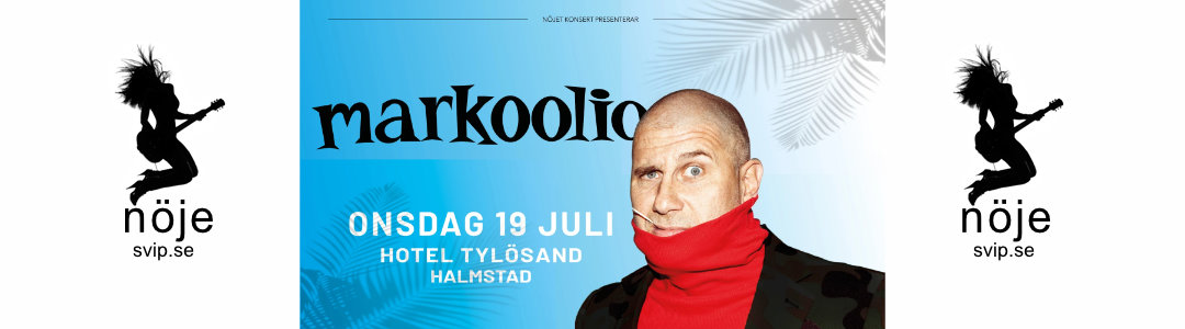Markoolio tar fartfylld hitkavalkad och åttamanband till Tylösand